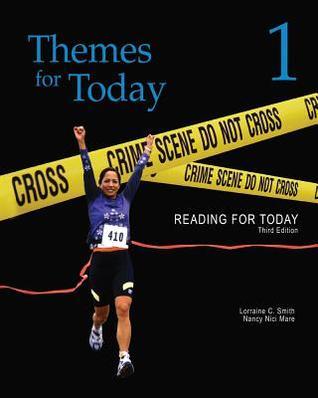 Reading for Today 1: Themes for Today by Lorraine C. Smith | Goodreads