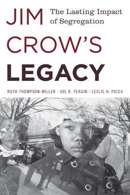 Jim Crow's Legacy: The Lasting Impact of Segregation by Ruth Thompson ...