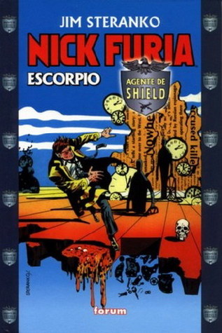 Nick Furia: Escorpio by Jim Steranko | Goodreads