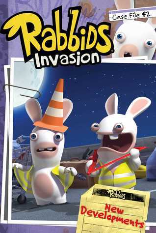 New Developments (Rabbids Invasion: Case File #2) by David Lewman ...