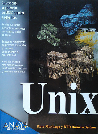 La Biblia de Unix by Steve Moritsugu | Goodreads