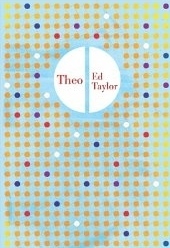 Theo by Ed Taylor | Goodreads