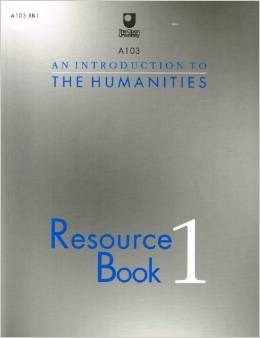 An Introduction to the Humanities: Resource Book 1: A103 by Open ...