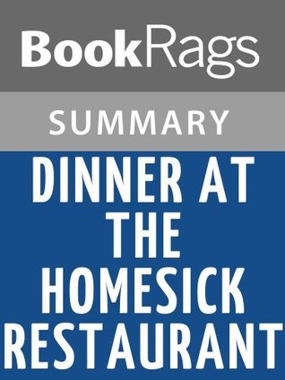 Summary & Study Guide Dinner at the Homesick Restaurant by Anne Tyler ...