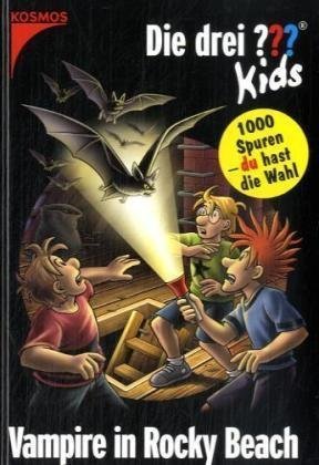 Die drei ??? Kids und Du - Vampire in Rocky Beach by Boris Pfeiffer ...