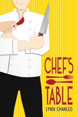 Chef's Table by Lynn Charles | Goodreads