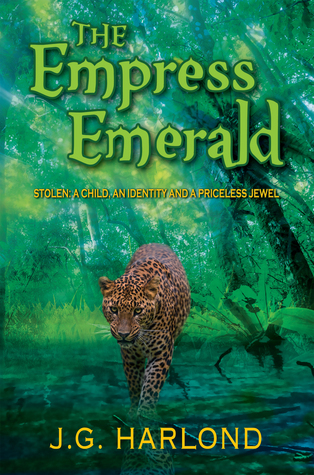 The Empress Emerald by J.G. Harlond | Goodreads