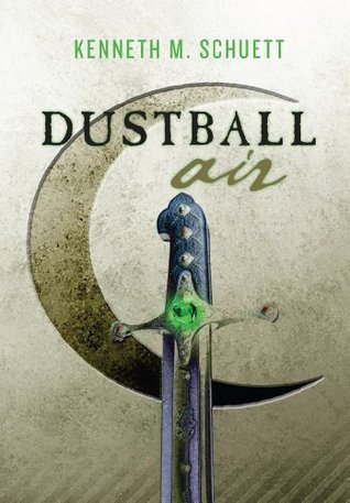 Dustball Air by Kenneth M. Schuett | Goodreads