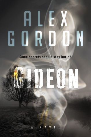 Gideon (Lauren Reardon #1) by Alex Gordon | Goodreads