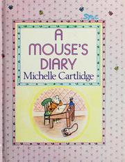 A Mouse's Diary by Michelle Cartlidge | Goodreads