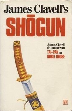Shogun by James Clavell | Goodreads