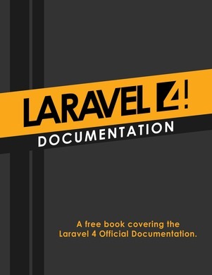 Laravel 4 Documentation by Brujah | Goodreads