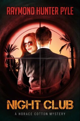 Night Club (Bodyguard Book 2) by Raymond Hunter Pyle | Goodreads