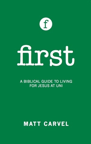 First by Matt Carvel | Goodreads