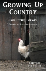 Growing Up Country by Lois Etchie Corwin | Goodreads