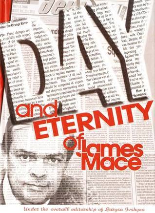 Day and Eternity of James Mace by James E. Mace | Goodreads
