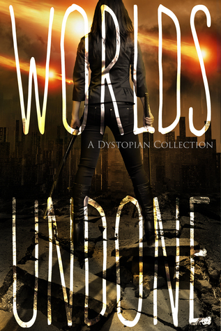 Worlds Undone by Lauren Nicolle Taylor | Goodreads