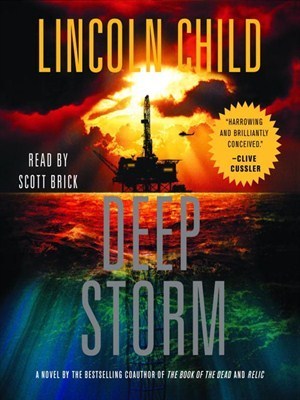 Deep Storm by Lincoln Child | Goodreads