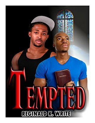 Tempted by Reginald K. Write | Goodreads