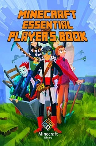 Minecraft: Essential Player's Book: All-In-One Minecraft Guide (for ...