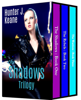 The Shadows Trilogy Collection by Hunter J. Keane | Goodreads
