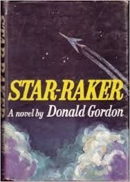 Star-Raker by Donald Gordon | Goodreads