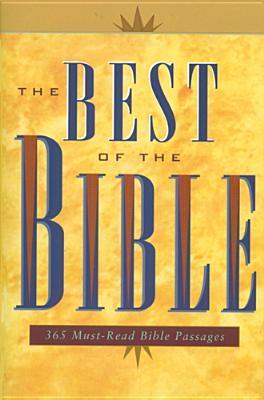 The Best of the Bible by Anonymous | Goodreads
