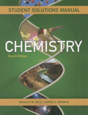 Student's Solutions Manual: for Chemistry: The Science in Context ...