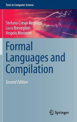 Formal Languages and Compilation by Stefano Crespi Reghizzi | Goodreads