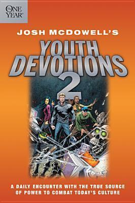 One Year Book of Josh McDowell's Youth Devotions 2 by Josh McDowell ...