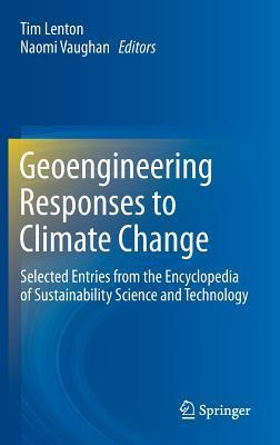 Geoengineering Responses to Climate Change: Selected Entries from the ...