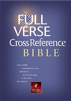 Full Verse Cross Reference Bible: NLT1 (Nlt Bibles) by Anonymous ...
