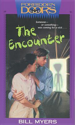 The Encounter (Forbidden Doors, Book 6) by Bill Myers | Goodreads