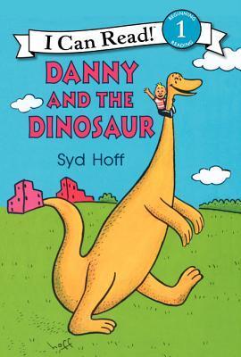 Danny and the Dinosaur (An I Can Read Book) by Syd Hoff | Goodreads
