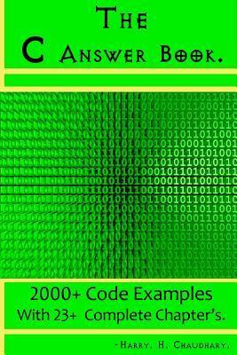 The C Answer Book :: 2000+ Code Examples with 23+ Complete Chapter’s ...