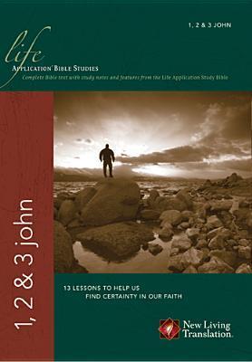 1, 2 & 3 John (Life Application Bible Studies) by Grant R. Osborne ...