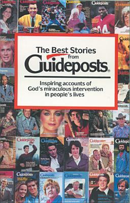 The Best Stories from Guideposts by Guideposts | Goodreads