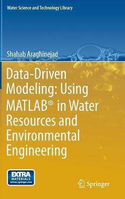 Data-Driven Modeling: Using MATLAB® in Water Resources and ...