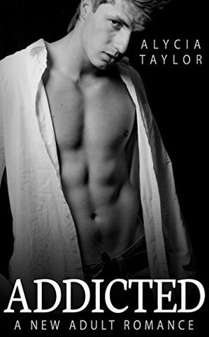 Addicted (MMA Romance, #3) by Alycia Taylor | Goodreads