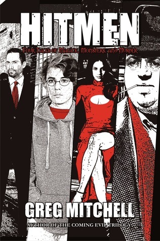 HITMEN: Four Tales of Magick, Monsters, and Murder by Greg Mitchell ...