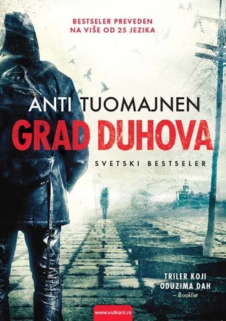 Grad duhova by Antti Tuomainen | Goodreads