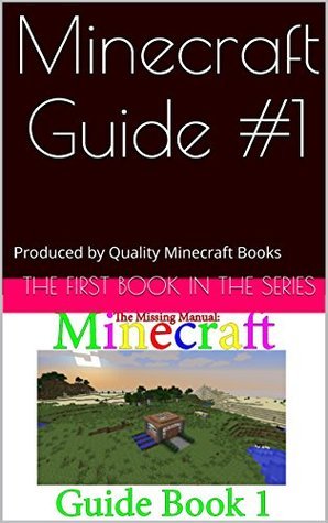 The Missing Minecraft Manual of Cool Tips: The First Book in the Series ...