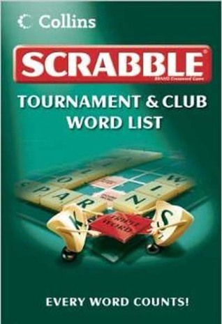 Collins Scrabble Tournament and Club Word List by HarperCollins | Goodreads