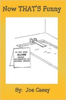 Now THAT'S Funny: Casey's Classics by Joe Casey | Goodreads