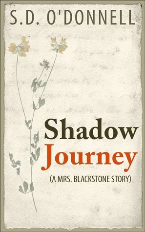 Shadow Journey by S.D. O'Donnell | Goodreads