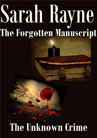 The Forgotten Manuscript and The Unknown Crime. Two short stories. by ...