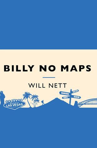 Billy No Maps by Will Nett | Goodreads