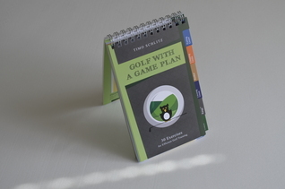 Golf with a Game Plan by Timo Schlitz | Goodreads