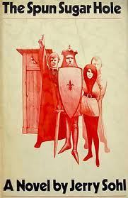 The Spun Sugar Hole by Jerry Sohl | Goodreads