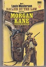 Backed By The Law (Morgan Kane #4) by Louis Masterson | Goodreads